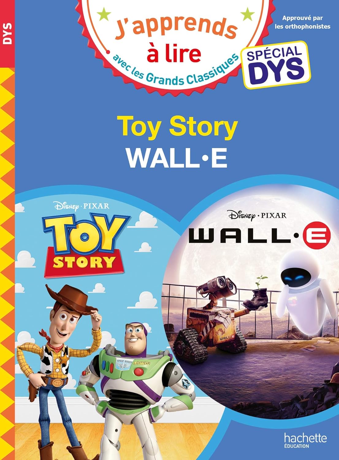 Disney - Spécial DYS (dyslexie) Wall E / Toy Story: Albertin, Isabelle ...