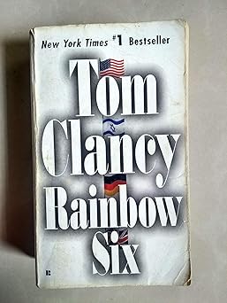 Rainbow Six: INSPIRATION FOR THE THRILLING AMAZON PRIME SERIES JACK ...