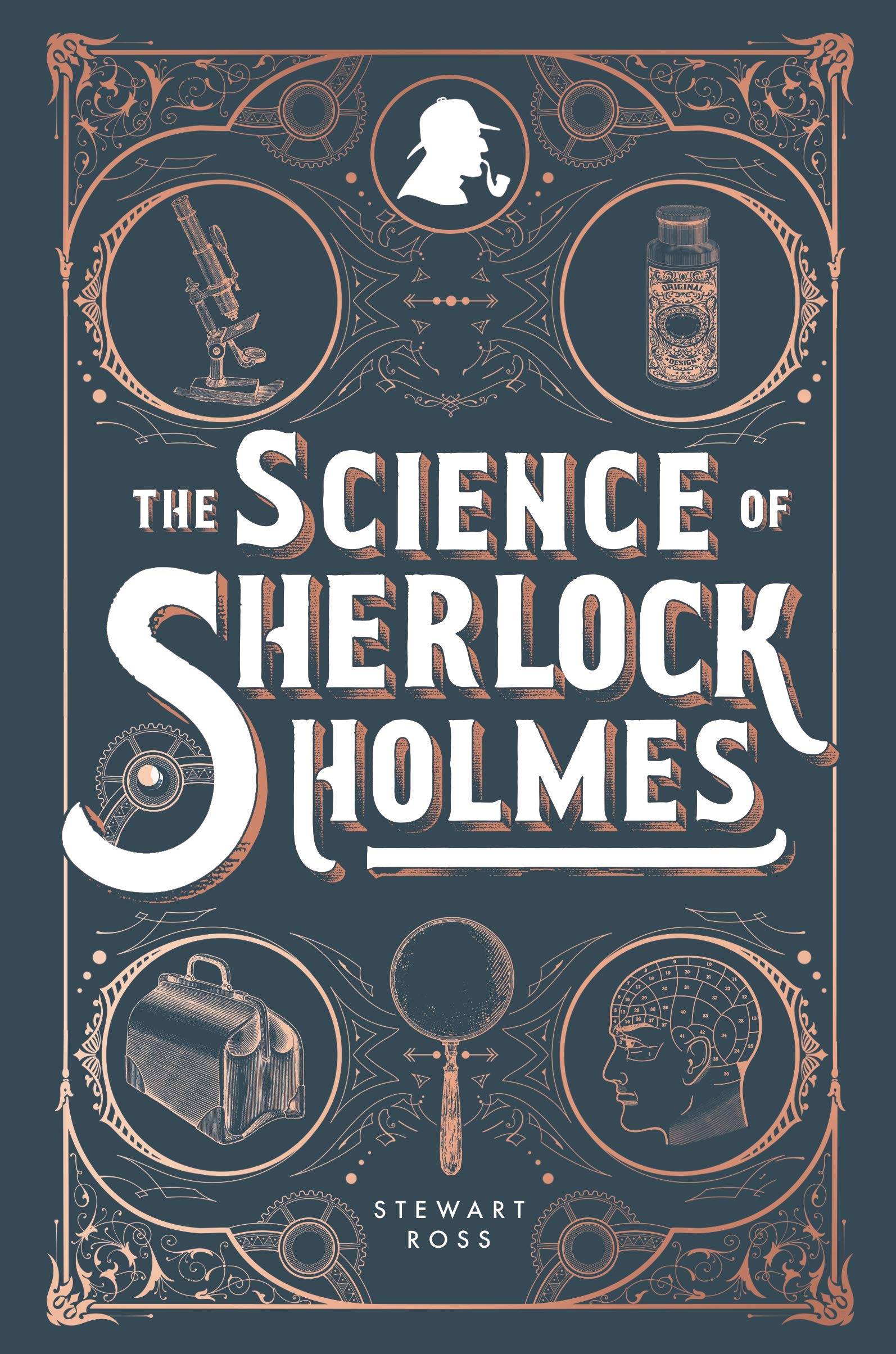 Science of Sherlock Holmes: Ross, Stewart: 9781789292190: Amazon.com: Books