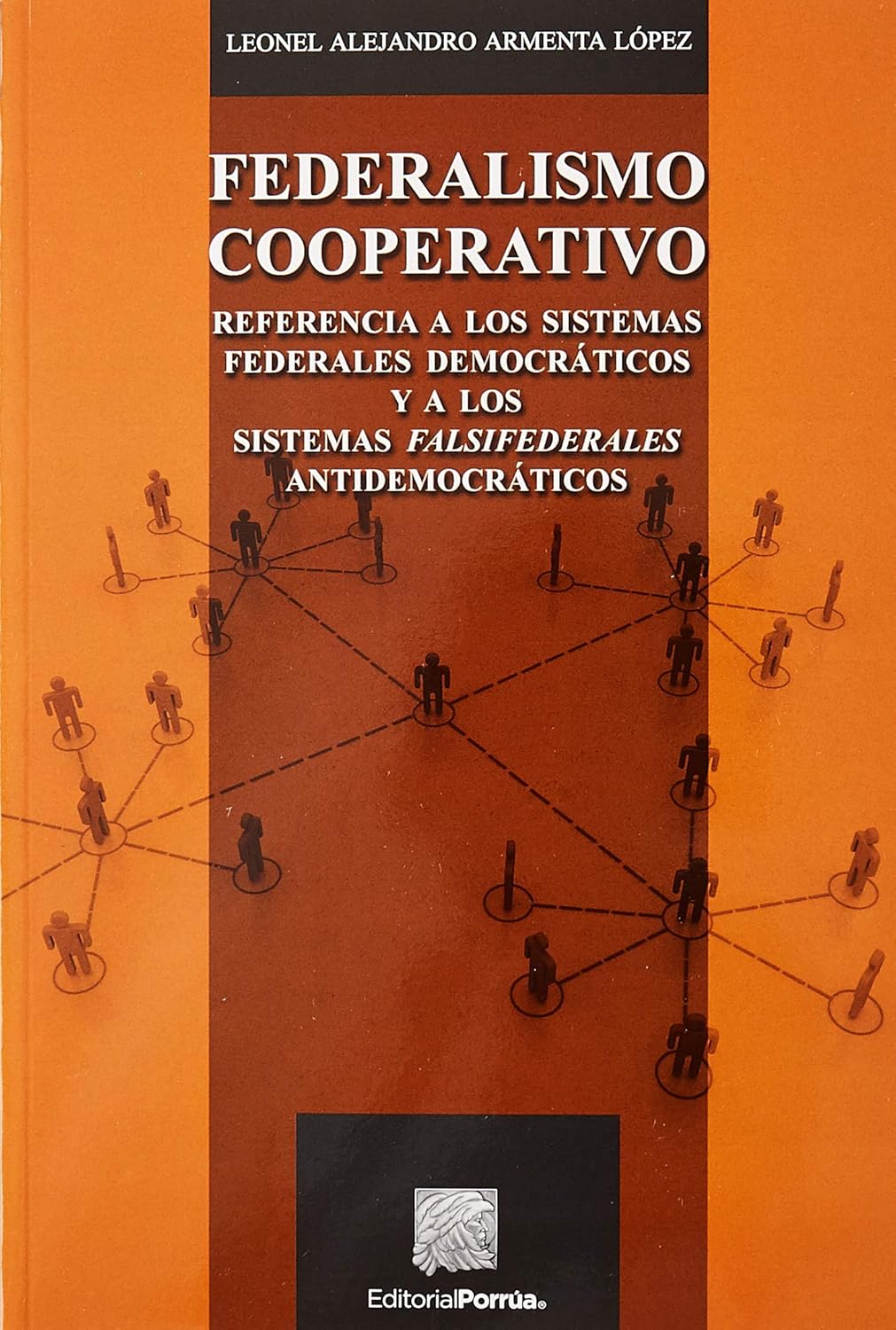 Federalismo cooperativo : Leonel Alejandro Armenta Lopez: Amazon.com.mx ...