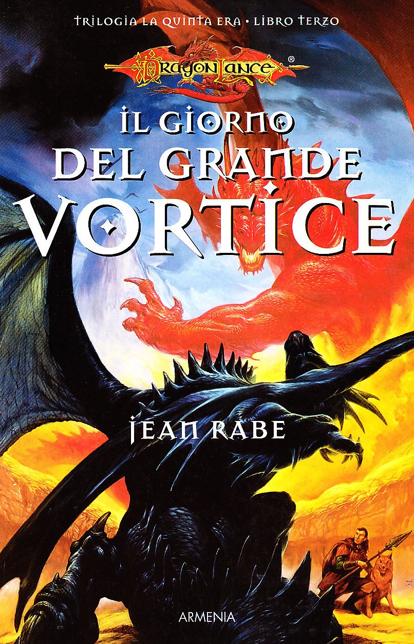 Amazon.co.jp: Il giorno del grande vortice. La quinta era. DragonLance : 本
