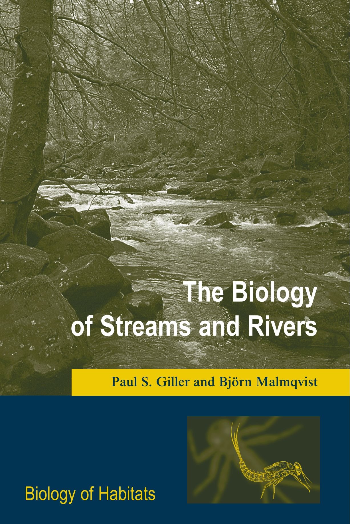 The Biology of Streams and Rivers (Biology of Habitats): Amazon.co.uk ...