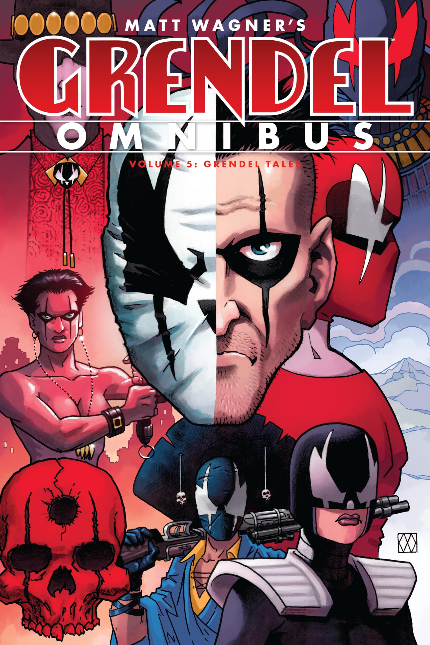 Grendel Omnibus Volume 5: Grendel Tales: Wagner, Matt, Makan, Darko ...