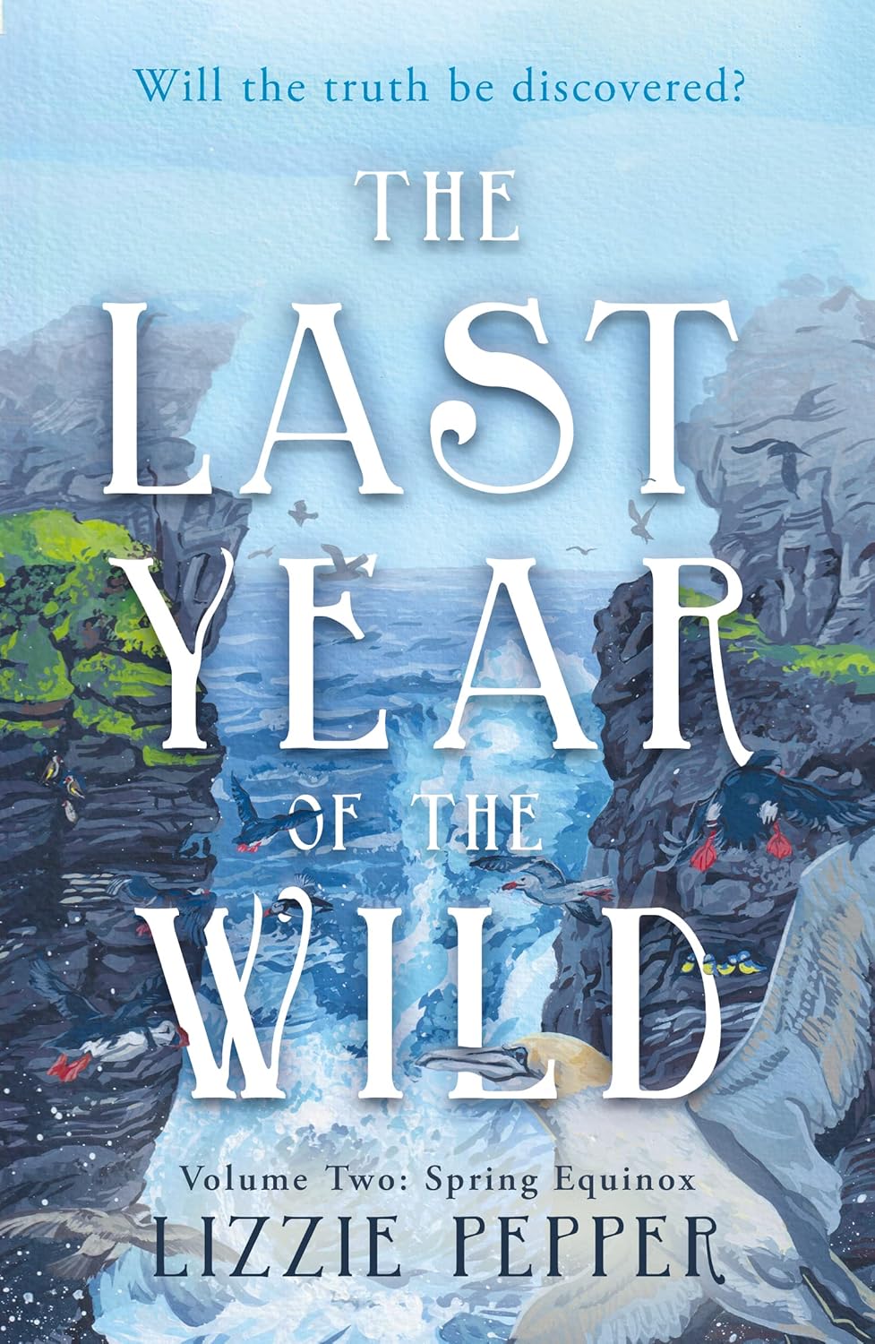 The Last Year of the Wild - Volume 2: Spring Equinox: Amazon.co.uk ...