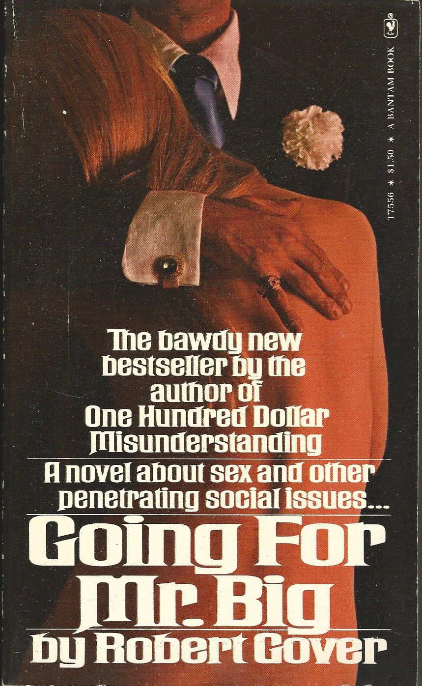 Going for Mr. Big. -: Gover, Robert: Amazon.com: Books