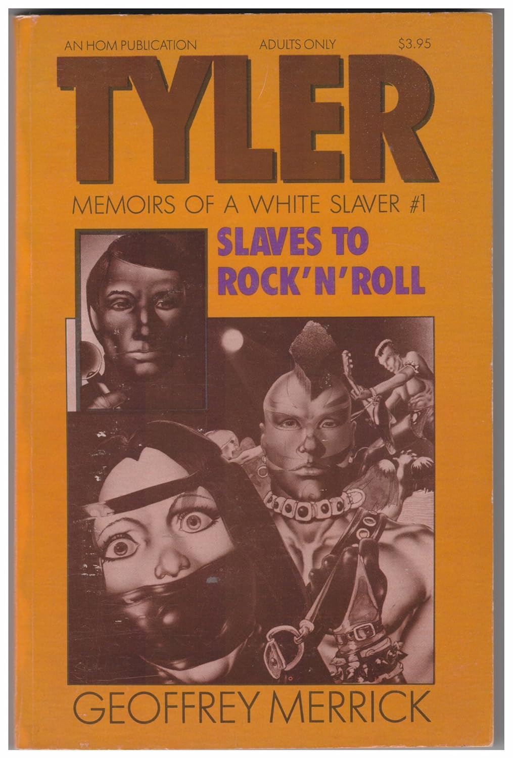 Tyler, Slaves to Rock N Roll: Geoffrey Merrick: Amazon.com: Books