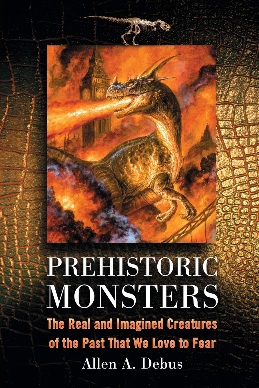 Amazon | Prehistoric Monsters: The Real and Imagined Creatures of the ...