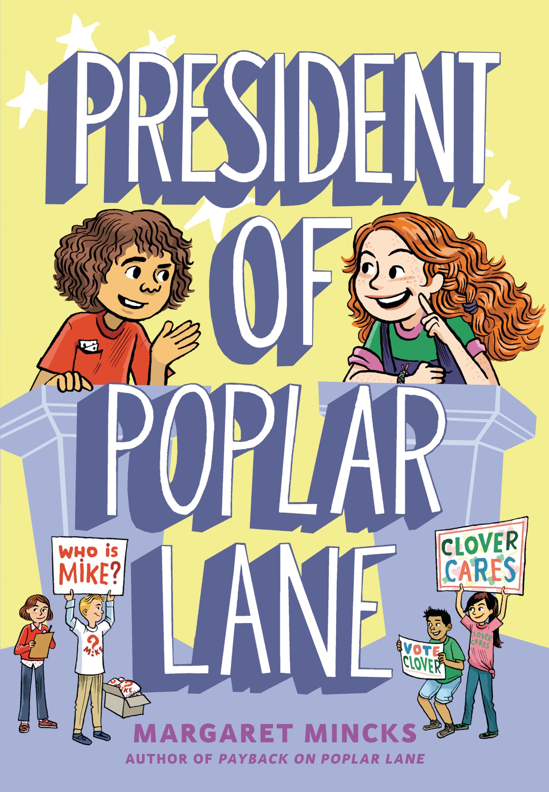 President of Poplar Lane (Poplar Kids): Mincks, Margaret: 9780425290934 ...