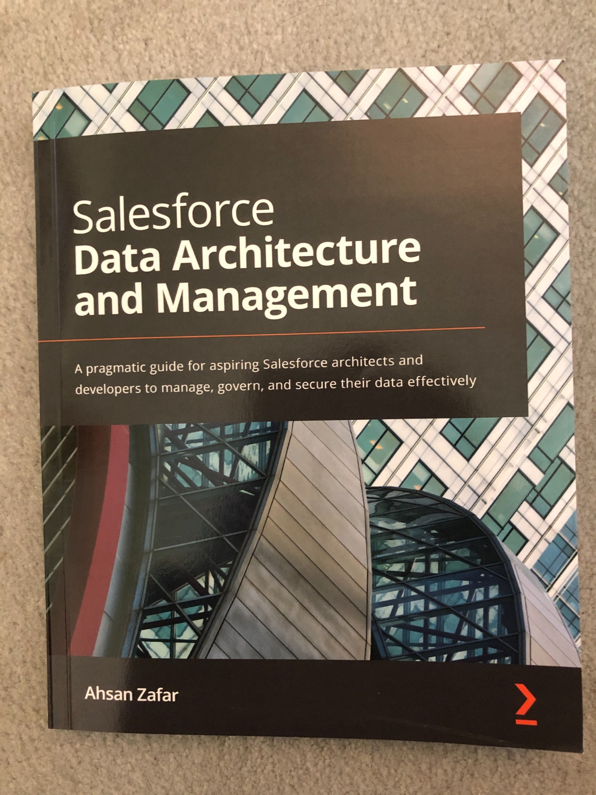 Amazon.com: Salesforce Data Architecture and Management: A pragmatic ...