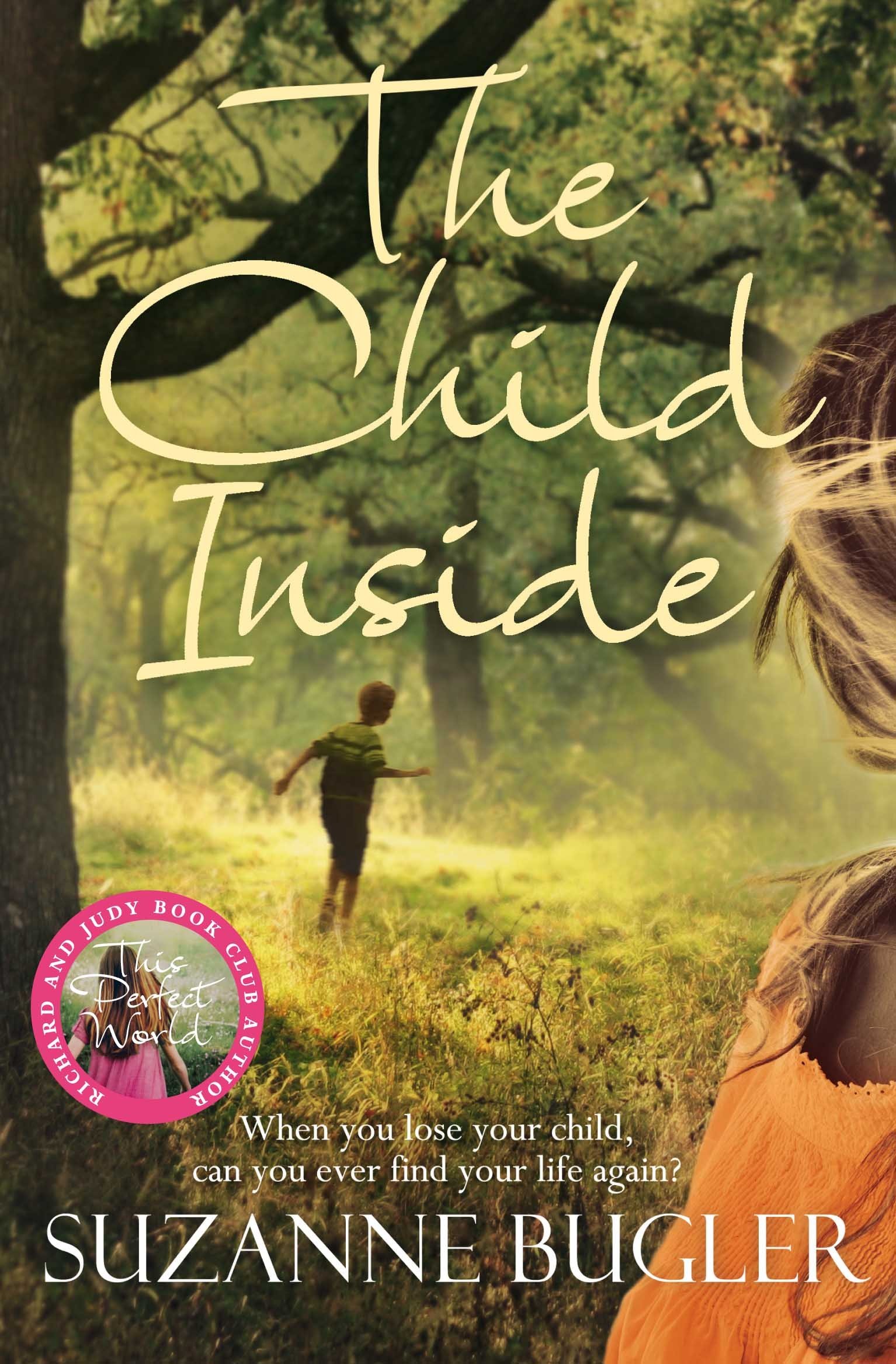 The Child Inside: Amazon.co.uk: Suzanne Bugler: 9780330510912: Books