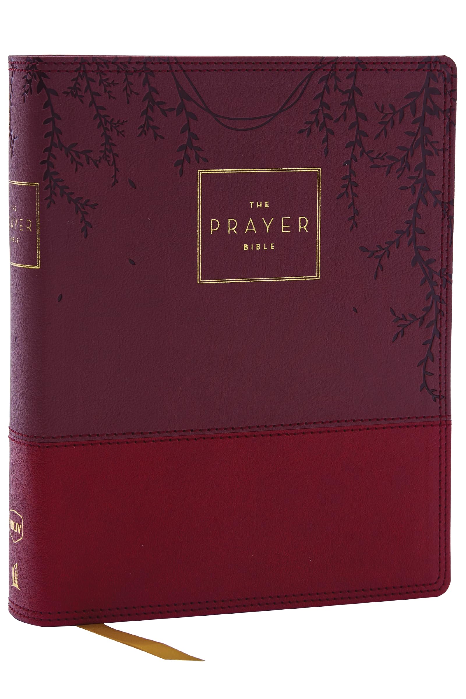 The Prayer Bible: Pray God’s Word Cover to Cover (NKJV, Burgundy ...