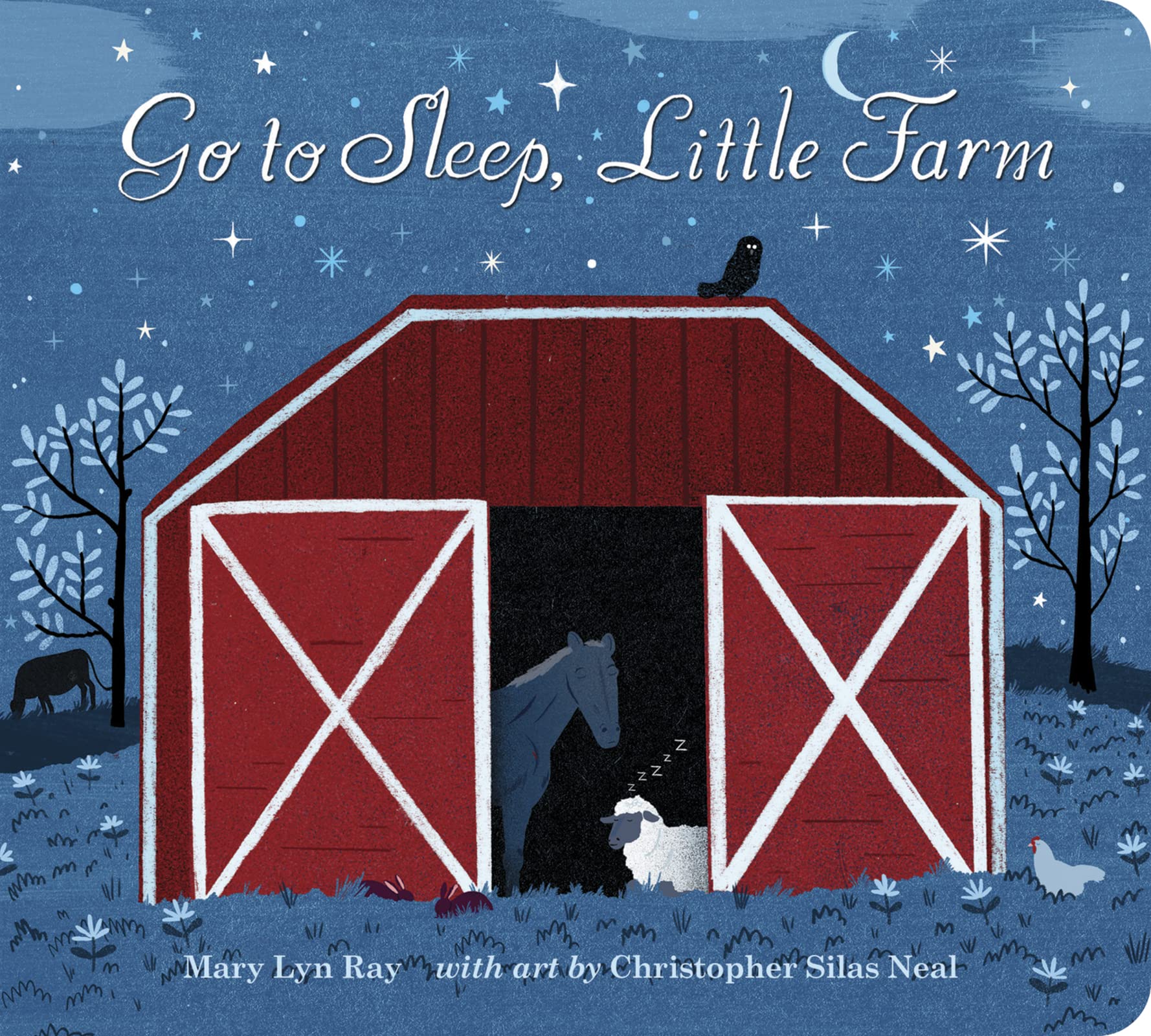 Go to Sleep, Little Farm Padded Board Book: Ray, Mary Lyn, Neal ...