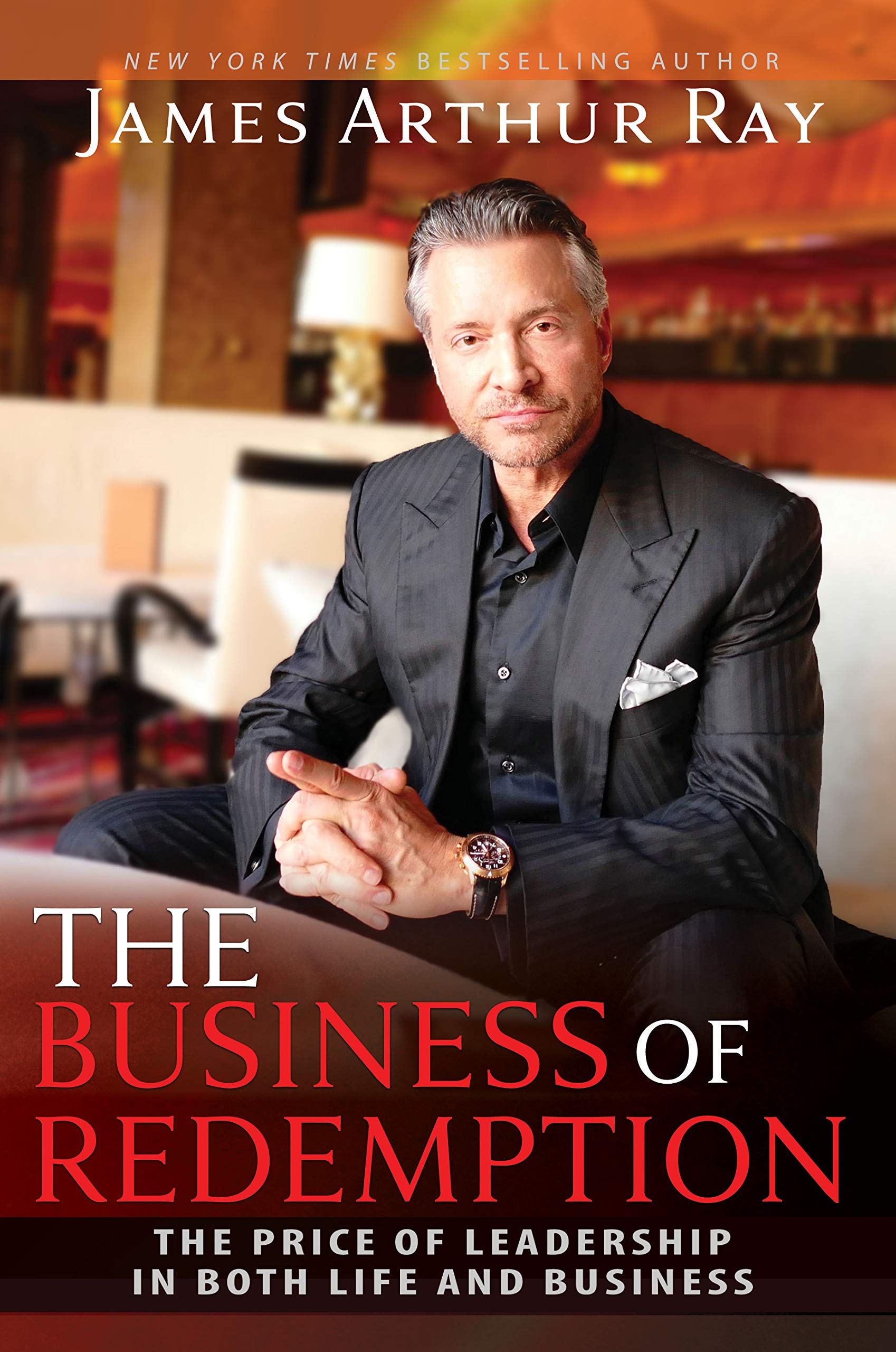 The Business of Redemption: The Price of Leadership in Both Life and ...