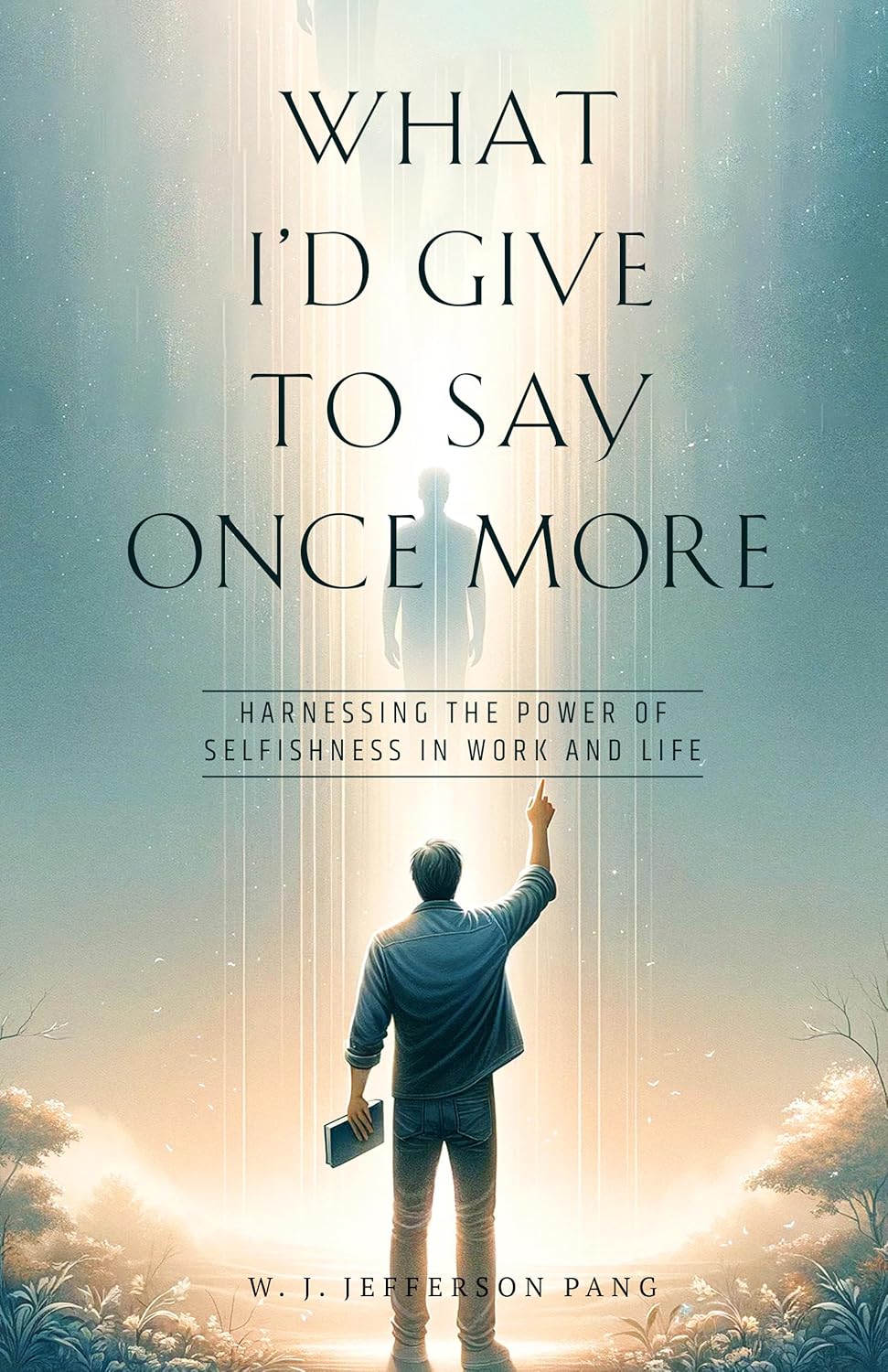 Amazon.com: What I'd Give To Say Once More: Harnessing The Power Of ...