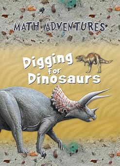 Digging for Dinosaurs (Math Adventures): Amazon.co.uk: Clemson, Wendy ...