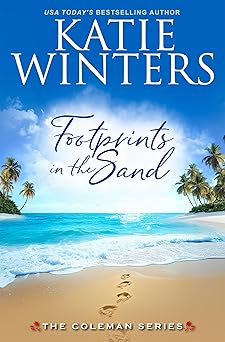Amazon.com: Footprints in the Sand (The Coleman Series Book 13) eBook : Winters, Katie: Kindle Store