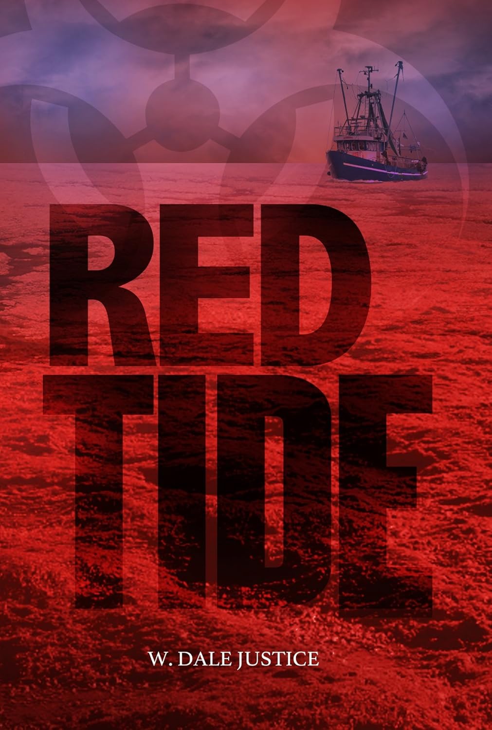 Red Tide - Kindle edition by Justice, W. Dale. Literature & Fiction ...