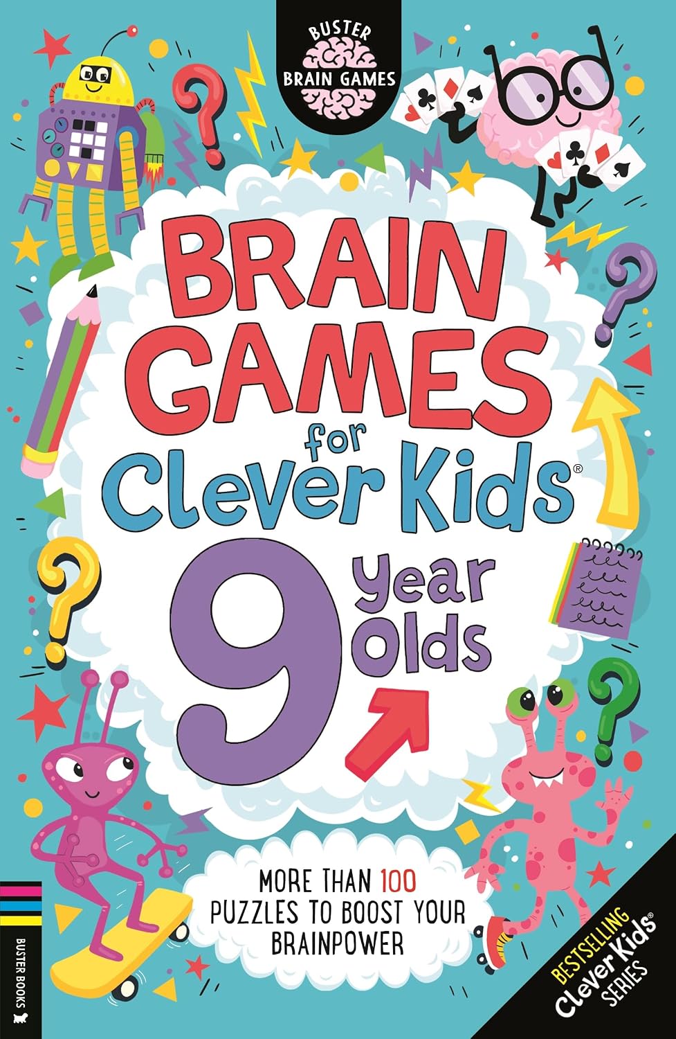 Brain Games for Clever Kids® 9 Year Olds: More than 100 puzzles to ...
