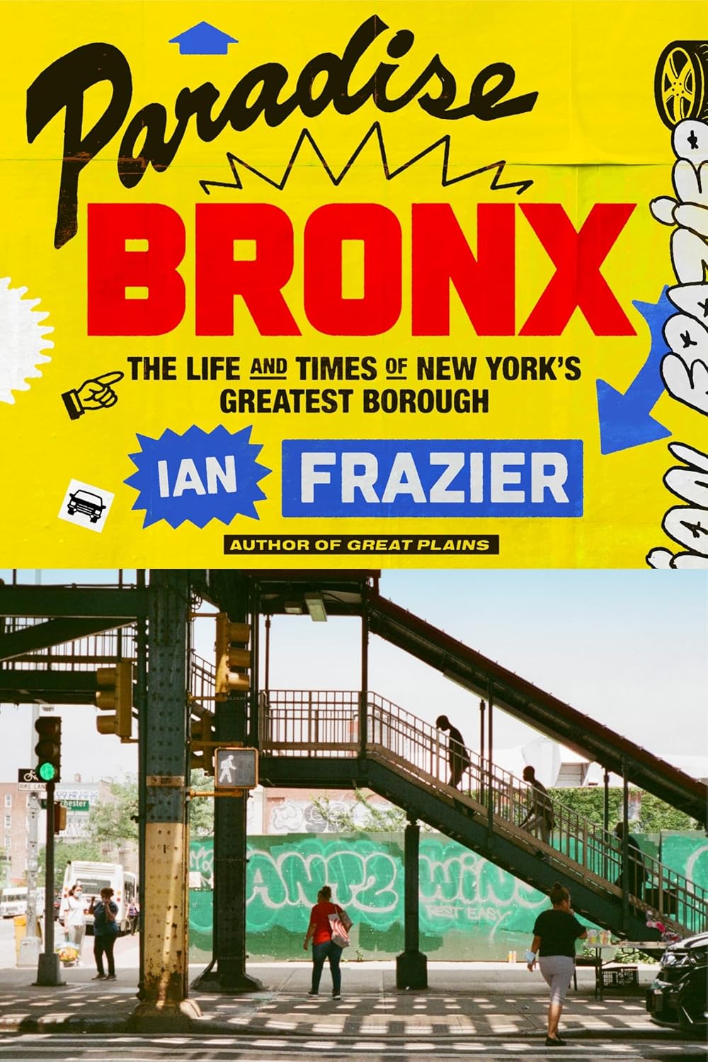 Paradise Bronx: The Life and Times of New York's Greatest Borough ...