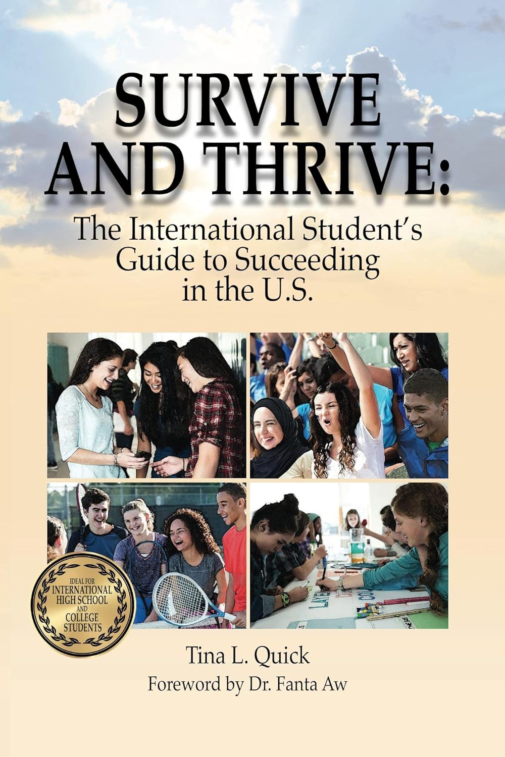 Amazon.com: Survive and Thrive: The International Student's Guide to ...