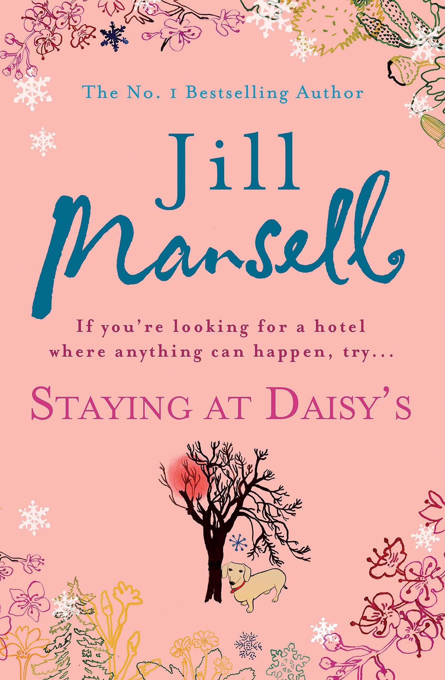 Staying at Daisy's: The fans' favourite novel: Jill Mansell: Amazon.co ...