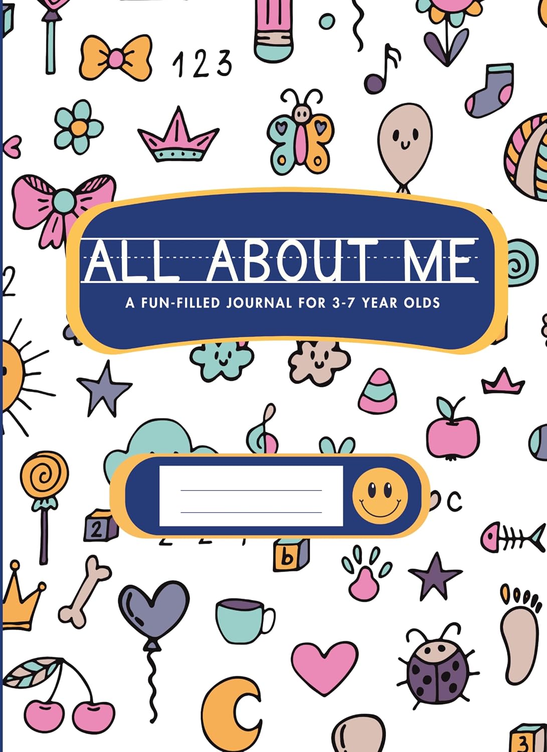 All About Me: A Fun-Filled Journal for 3-7 year Olds : Dr. Sonali ...