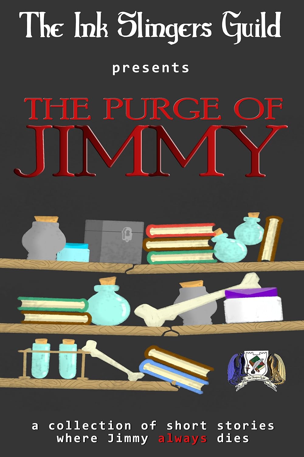 Amazon.com: Purge of Jimmy: (Short Stories) (The Ink Slingers Guild ...