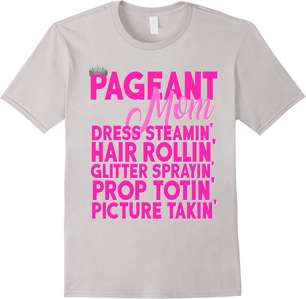 Crazy Pageant Mom Quotes