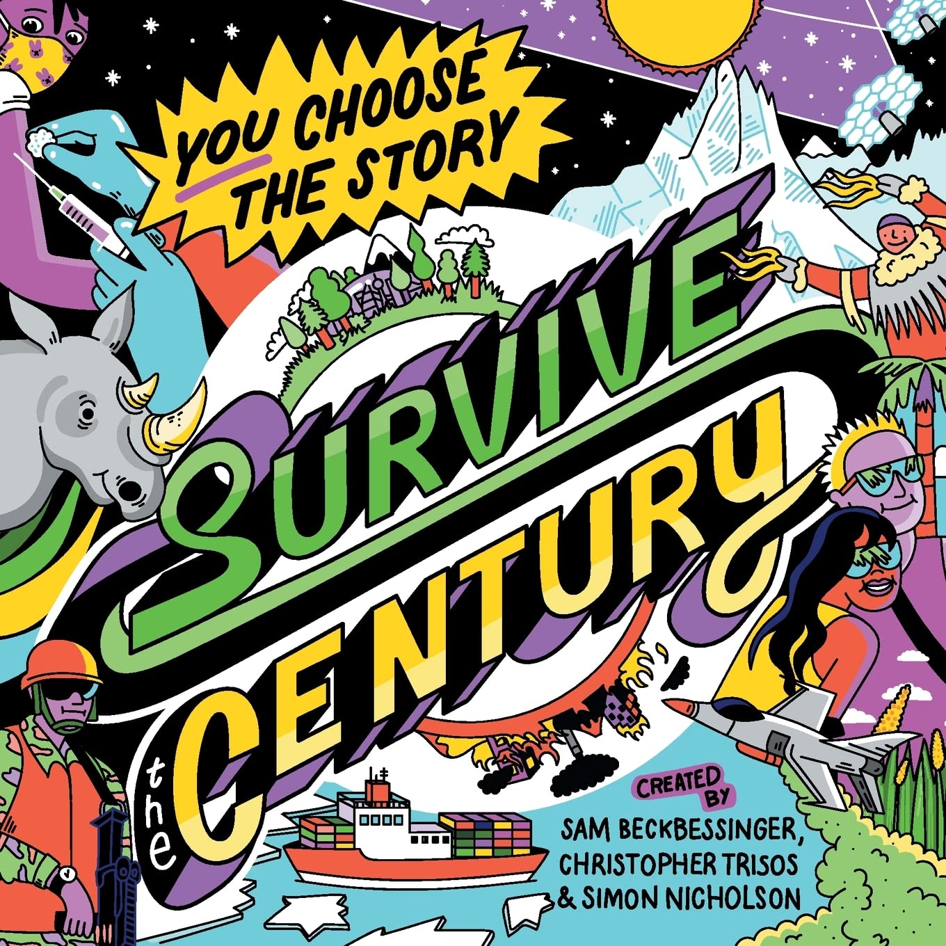 Survive the Century: a climate story of choice and consequences ...