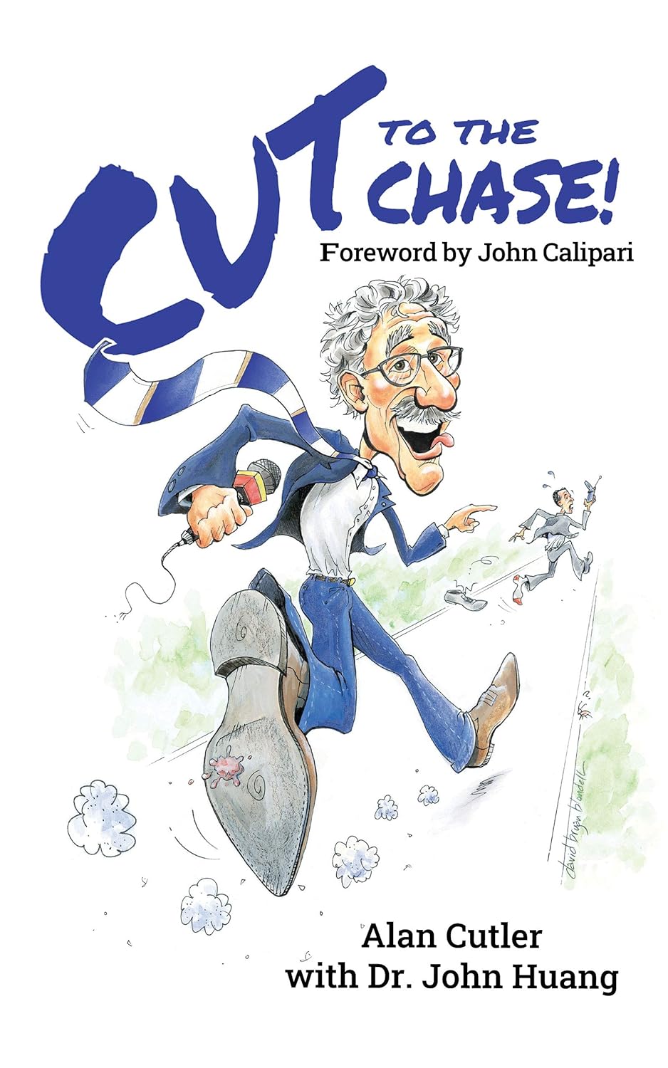 Amazon.com: CUT TO THE CHASE! eBook : Cutler, Alan, Huang, Dr. John ...