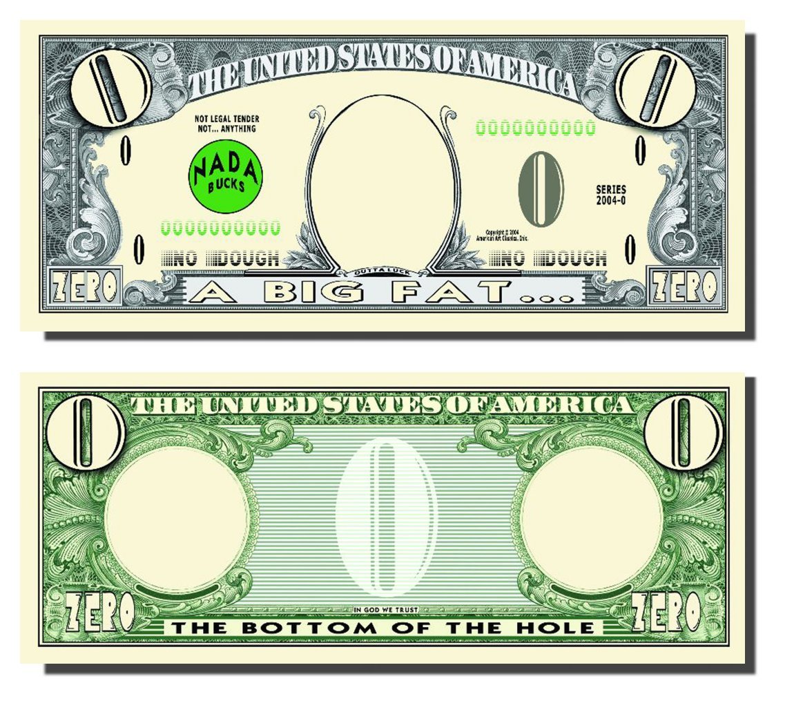 Zero Dollar Bill