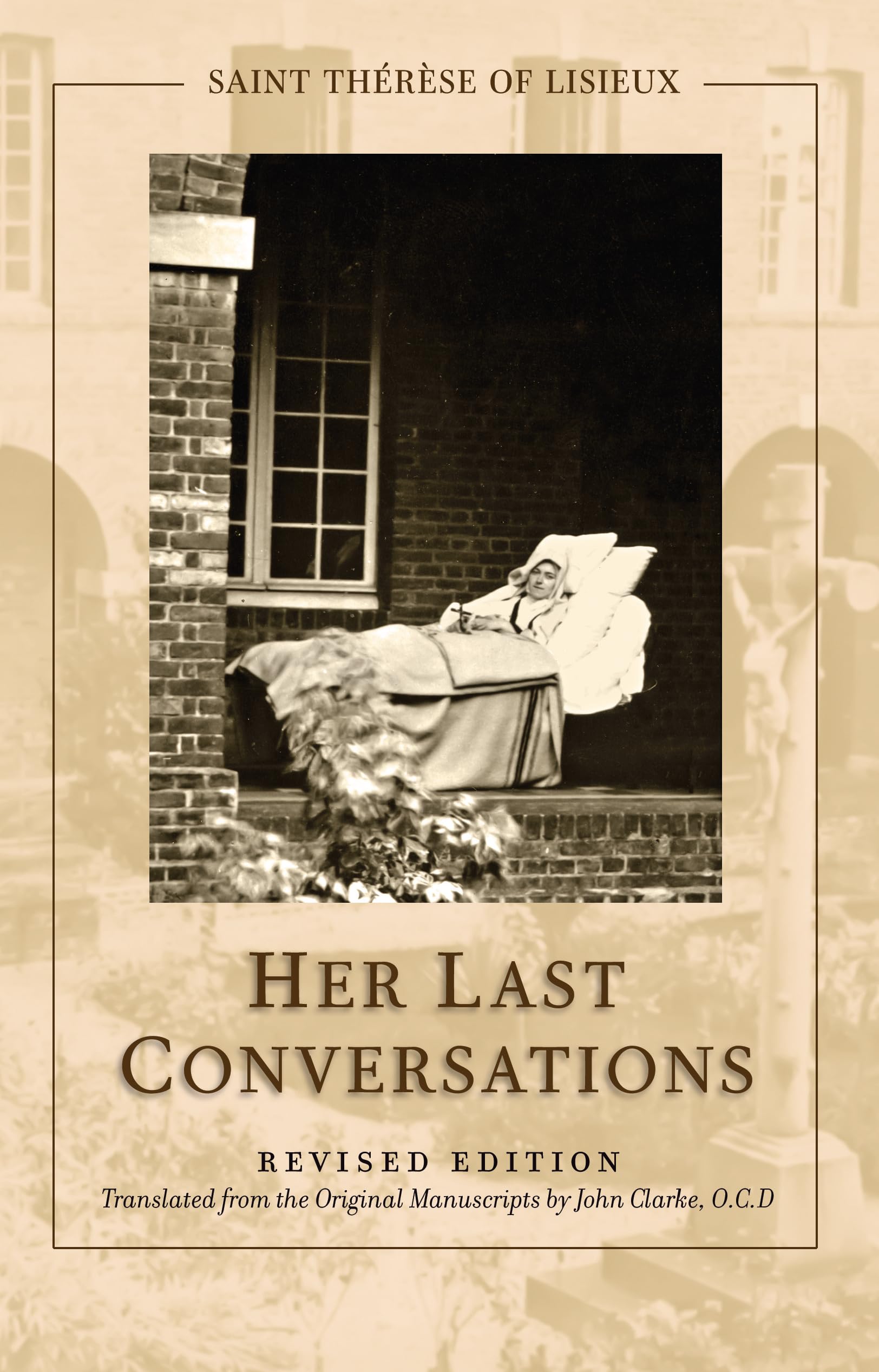 St. Thérèse of Lisieux: Her Last Conversations: Thérèse of Lisieux ...