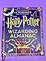 The Harry Potter Wizarding Almanac: The... by Rowling, J. K.