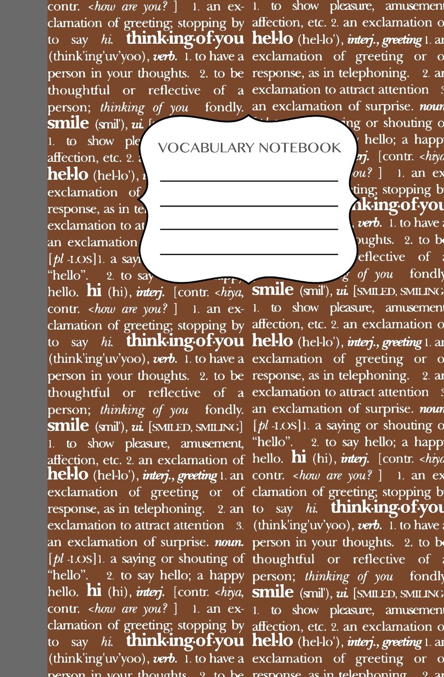 Vocabulary Notebook: Word Diary to Build Vocabulary Brown Cover (Learn ...