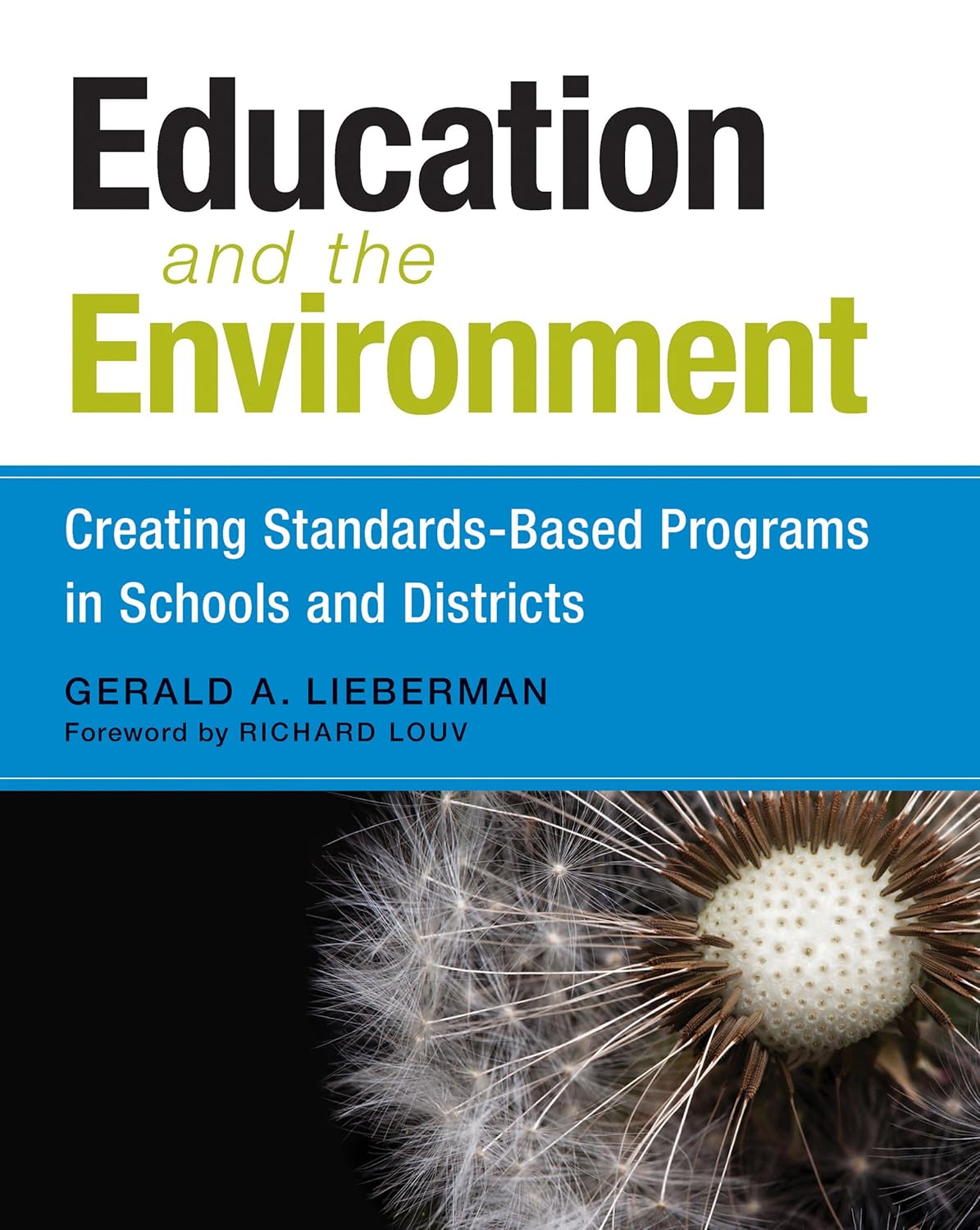 Education and the Environment: Creating Standards-Based Programs in ...