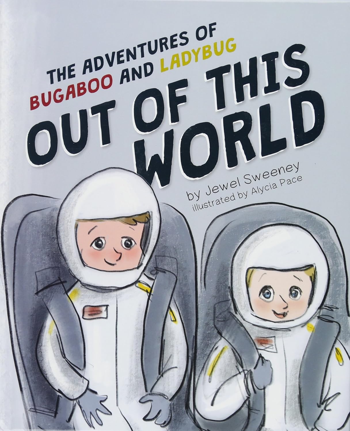 The Adventures of Bugaboo and Ladybug: Out of this World: Jewel Sweeney ...