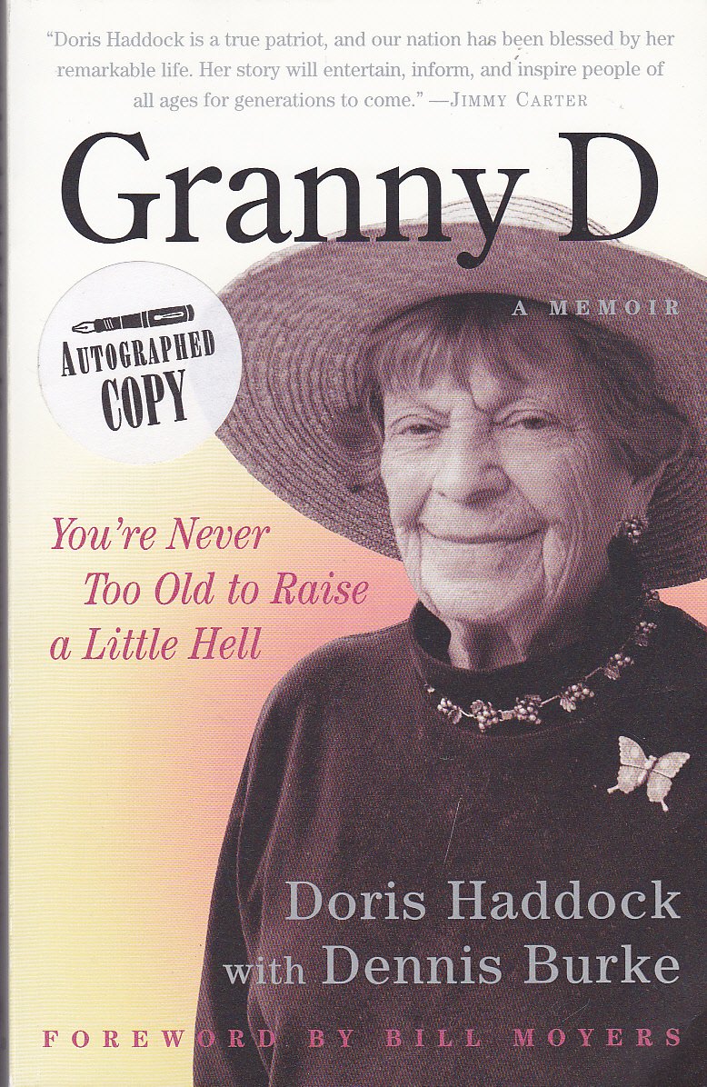 Amazon.com: Granny D: You're Never Too Old to Raise a Little Hell ...