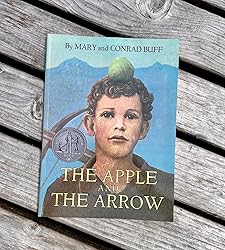 The Apple and the Arrow: Buff, Conrad: 9780618128099: Amazon.com: Books