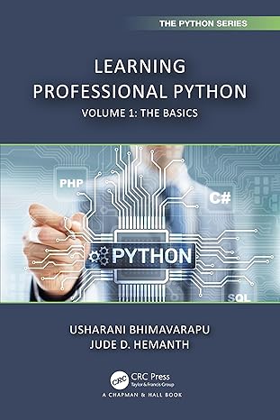 Learning Professional Python (Chapman & Hall/CRC The Python Series): 9781032534237: Computer ...