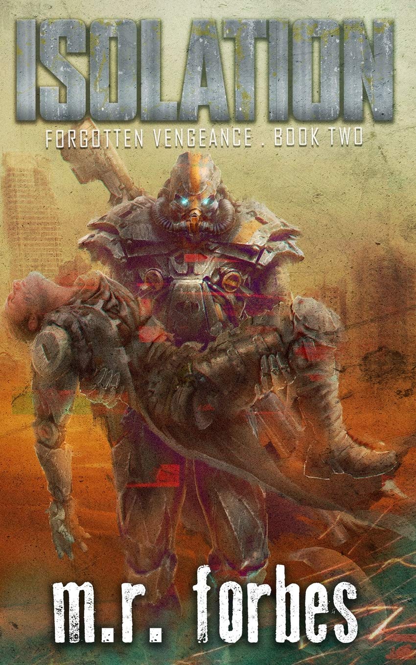 Amazon.com: Isolation (Forgotten Vengeance): 9781081671488: Forbes, M.R ...