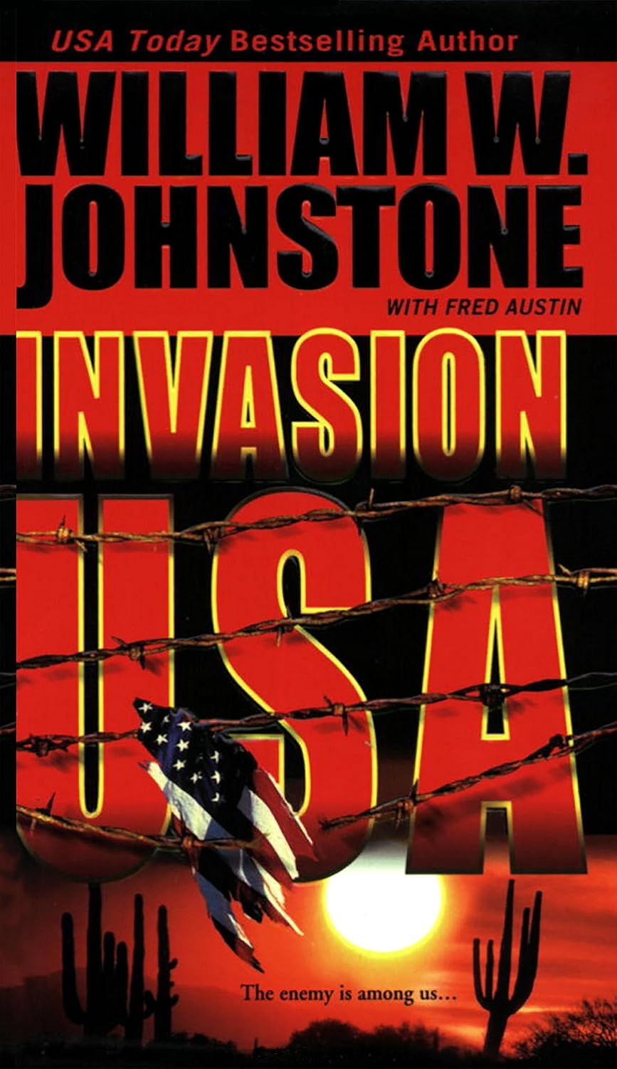 Invasion Usa - Kindle edition by Johnstone, William W.. Literature ...