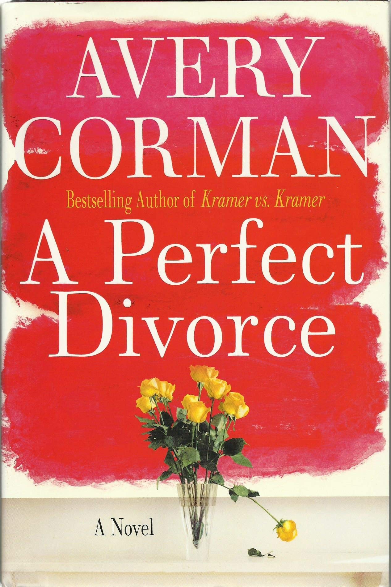 A Perfect Divorce: Corman, Avery: 9780312329839: Amazon.com: Books