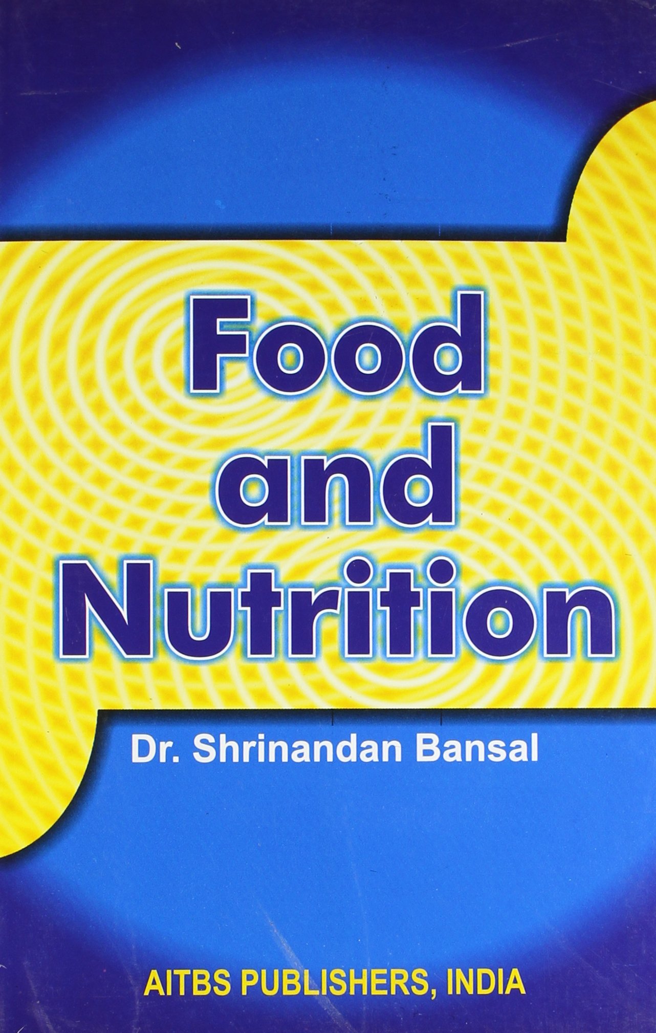 Buy Food and Nutrition Book Online at Low Prices in India | Food and ...