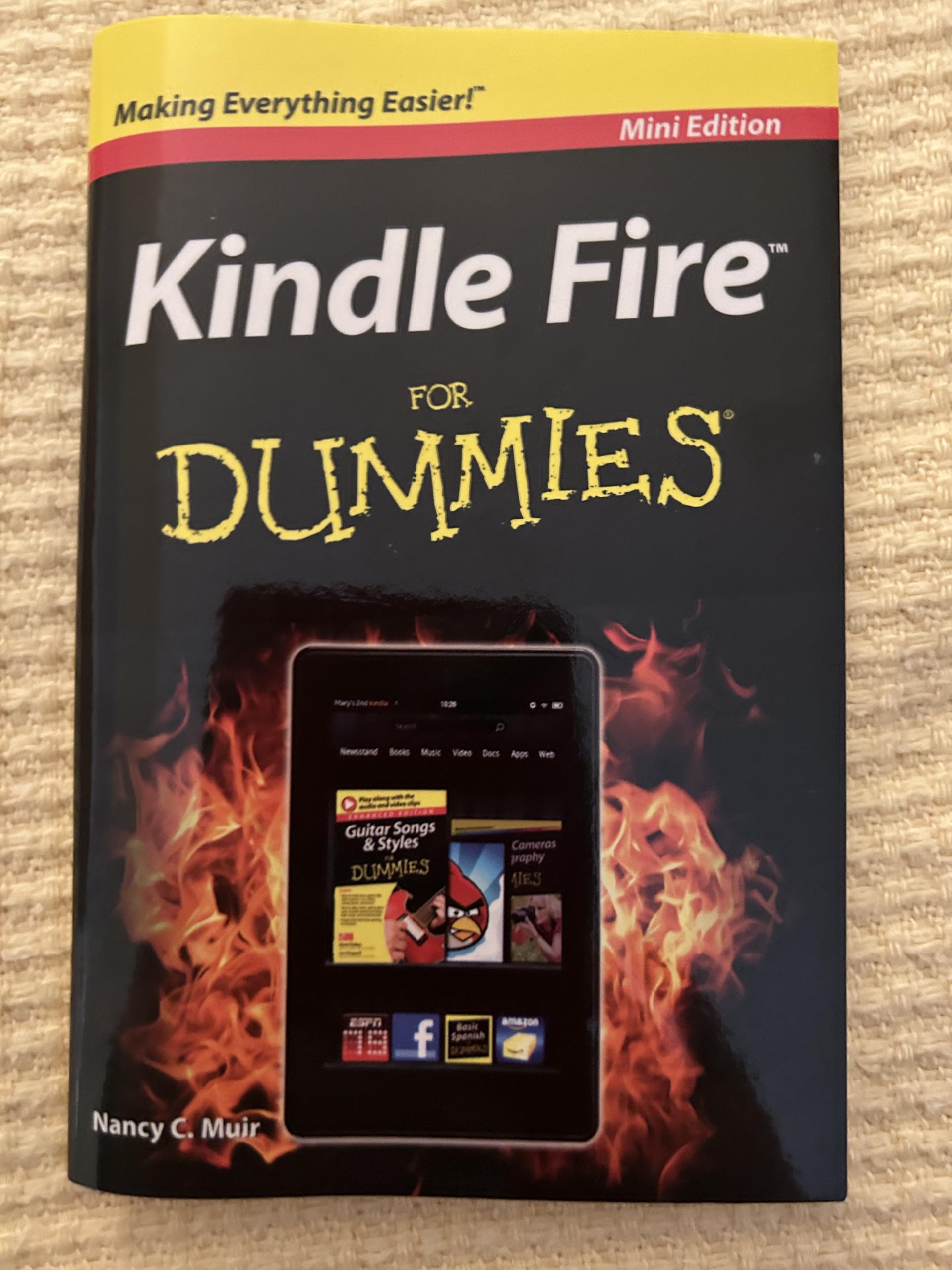 Kindle Fire For Dummies, Mini Edition: Nancy C. Muir: 9781118343623 ...