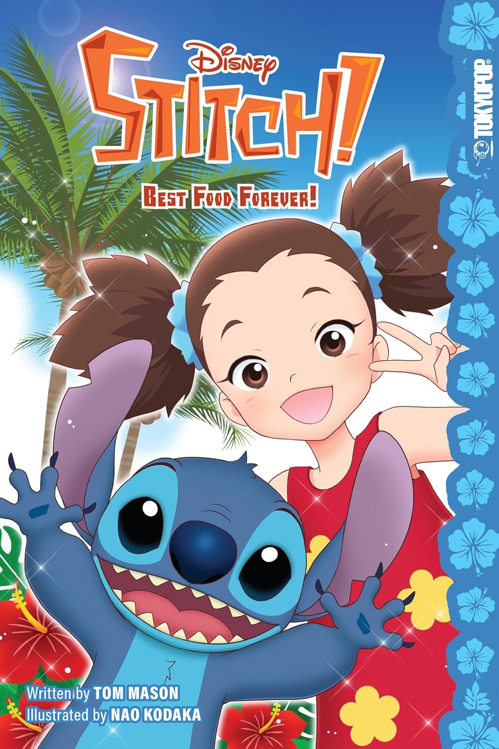 Disney Manga: Stitch! Best Food Forever!: Mason, Tom, Kodaka, Nao ...