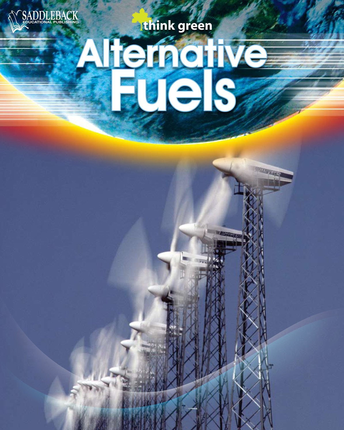 Amazon.com: Alternative Fuels/Think Green: 9781599053486: Saddleback ...