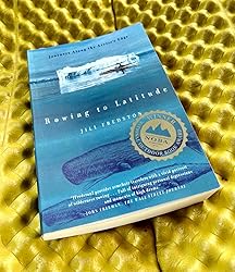 Rowing to Latitude: Journeys Along the Arctic's Edge: Fredston, Jill ...