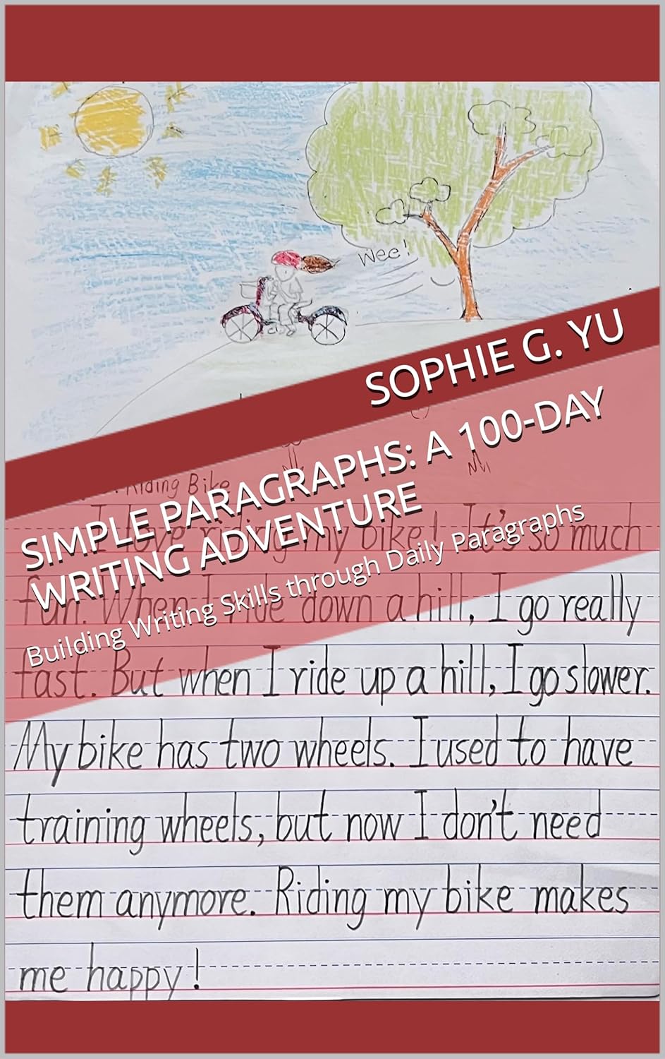 Simple Paragraphs: A 100-Day Writing Adventure: Building Writing Skills ...