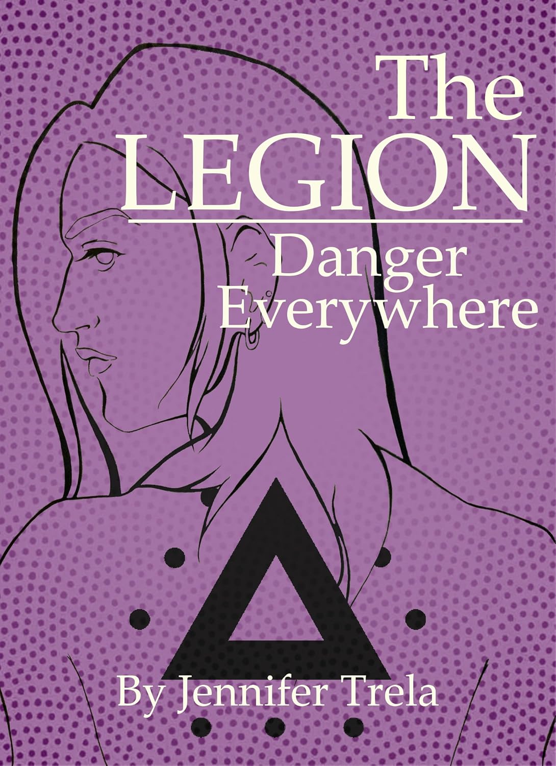 Amazon.com: Danger Everywhere (The Legion Book 2) eBook : Trela ...