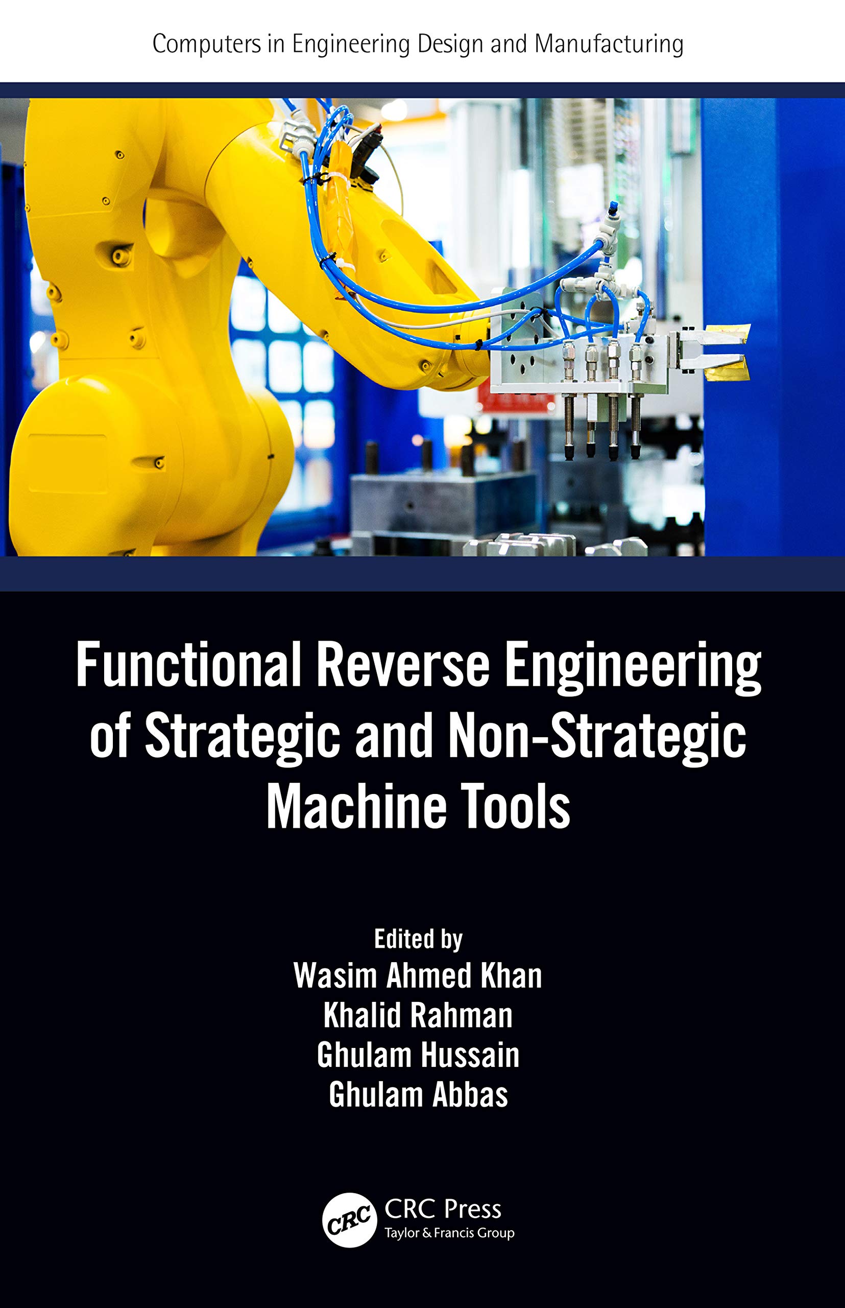 Functional Reverse Engineering of Strategic and Non-Strategic Machine Tools (Computers in ...